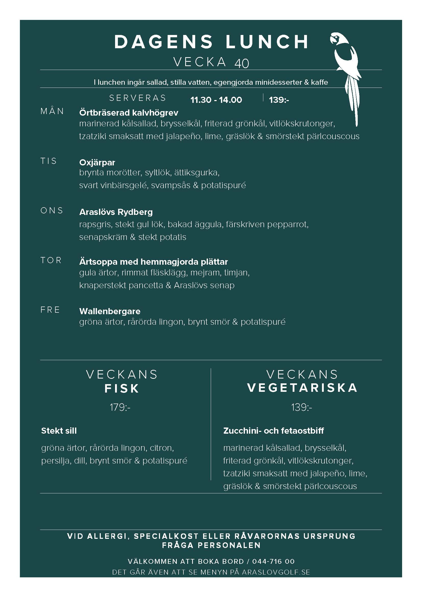 Lunch - Araslöv Golf & Resort serverar dagens lunch